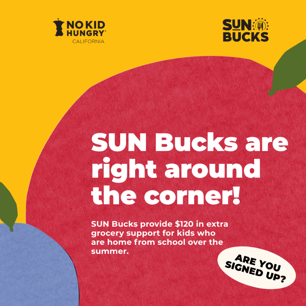 SUN BUCKS (SUMMER EBT) - California